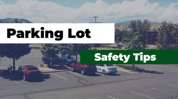 Parking Lot Safety Tips - DriveSafe Colorado